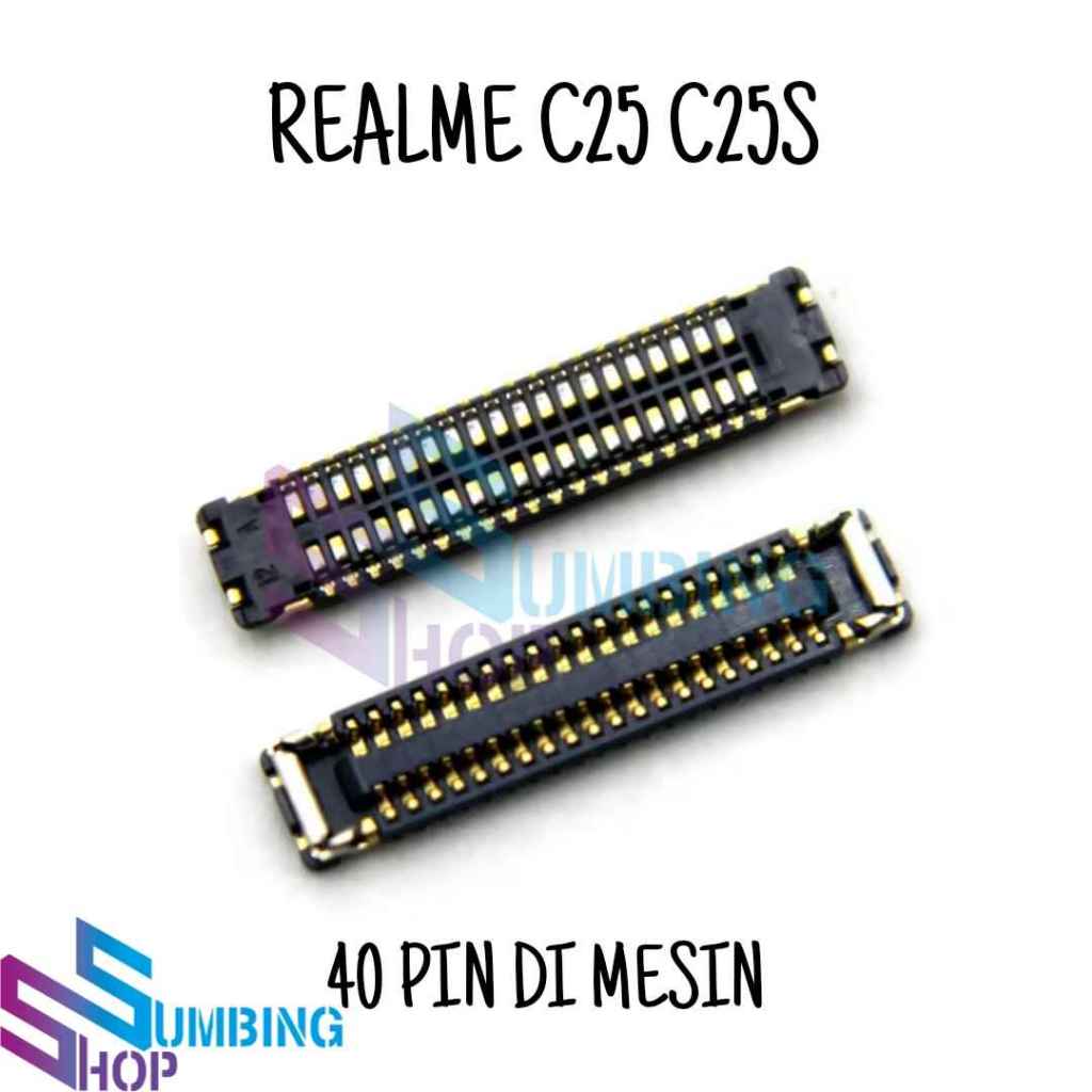 MESIN Realme C25 C25S Mainboard Connector FPC 40 Pin Lcd Main Board ...
