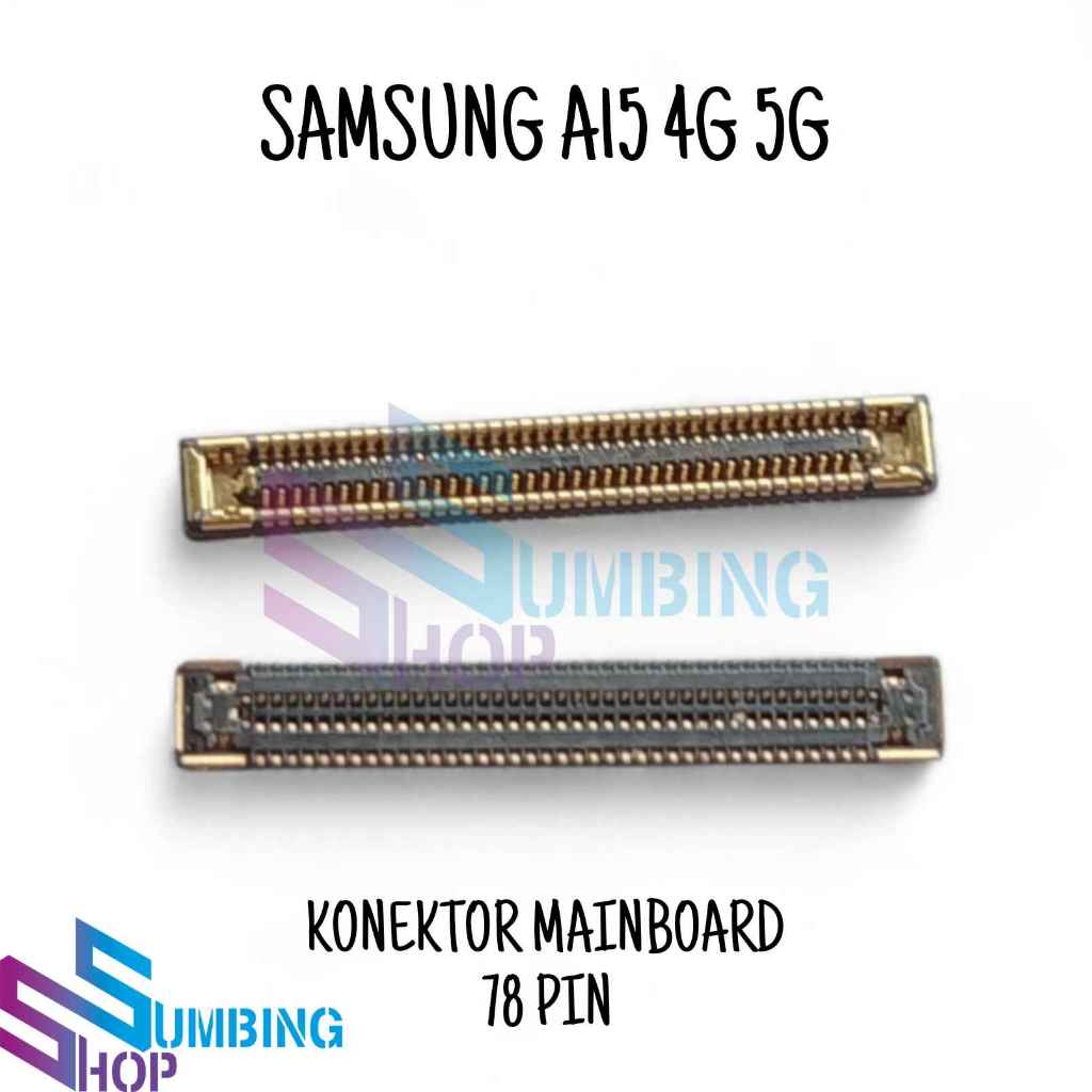 Samsung A15 4G 5G Mainboard Connector FPC 78 Pin Lcd Main Board Socket ...