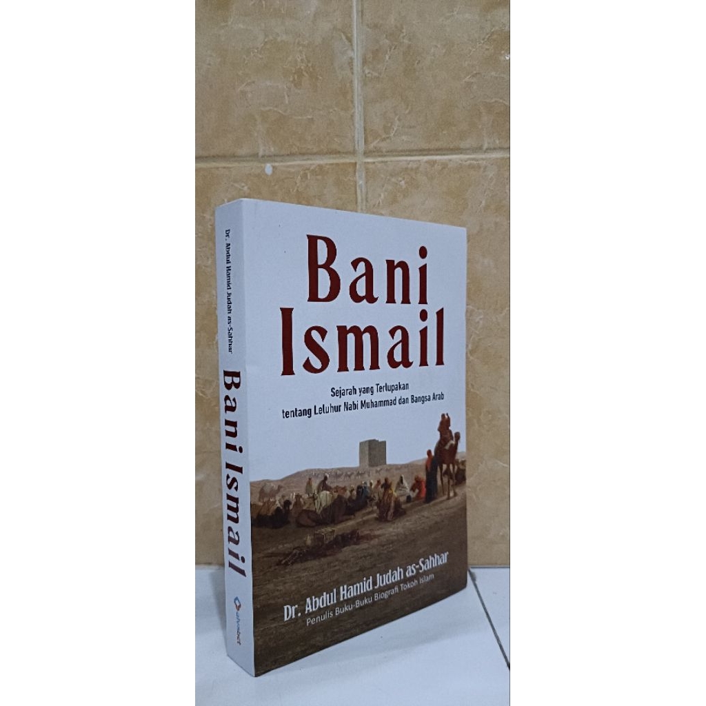 NABI Original book*Bani Ismail*The most intentional history of the ...