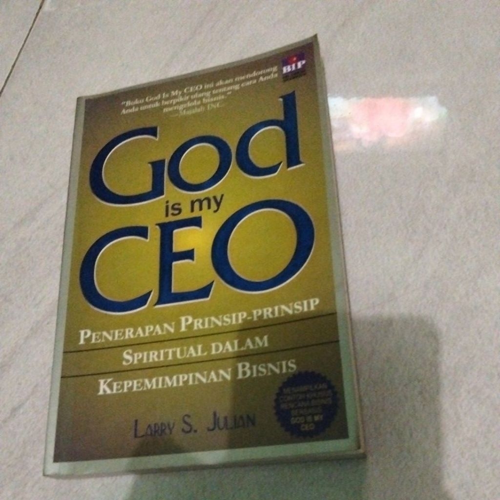Larry s. Julian God is my CEO spiritual principles in business ...