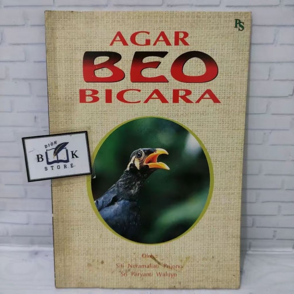 (ORIGINAL) Book to Beo Talking (Siti Nuramaliati Prijono & Sri Paryanti ...