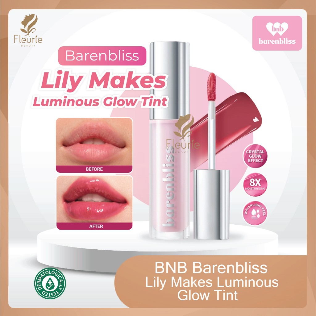 BNB Barenbliss Lily Makes Luminous Glow Tint 2.5gr - Lip Glow TintJuicy ...