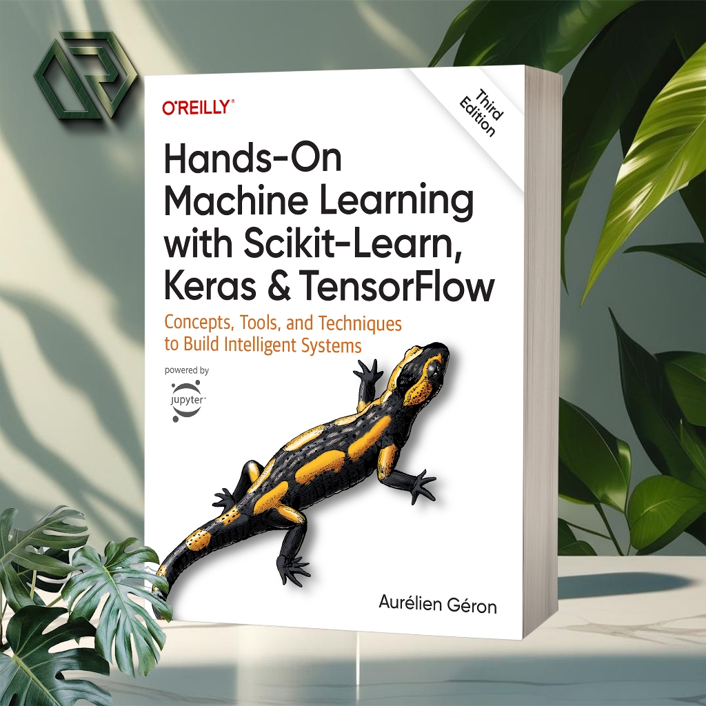 Hands-On Machine Learning with Scikit-Learn, Hard, and TensorFlow, (3rd ...