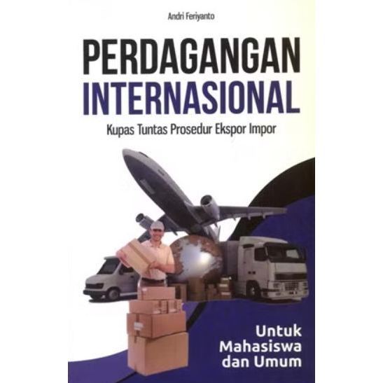 ORIGINAL BOOK International Trade: A Complete Review of Imported Export ...