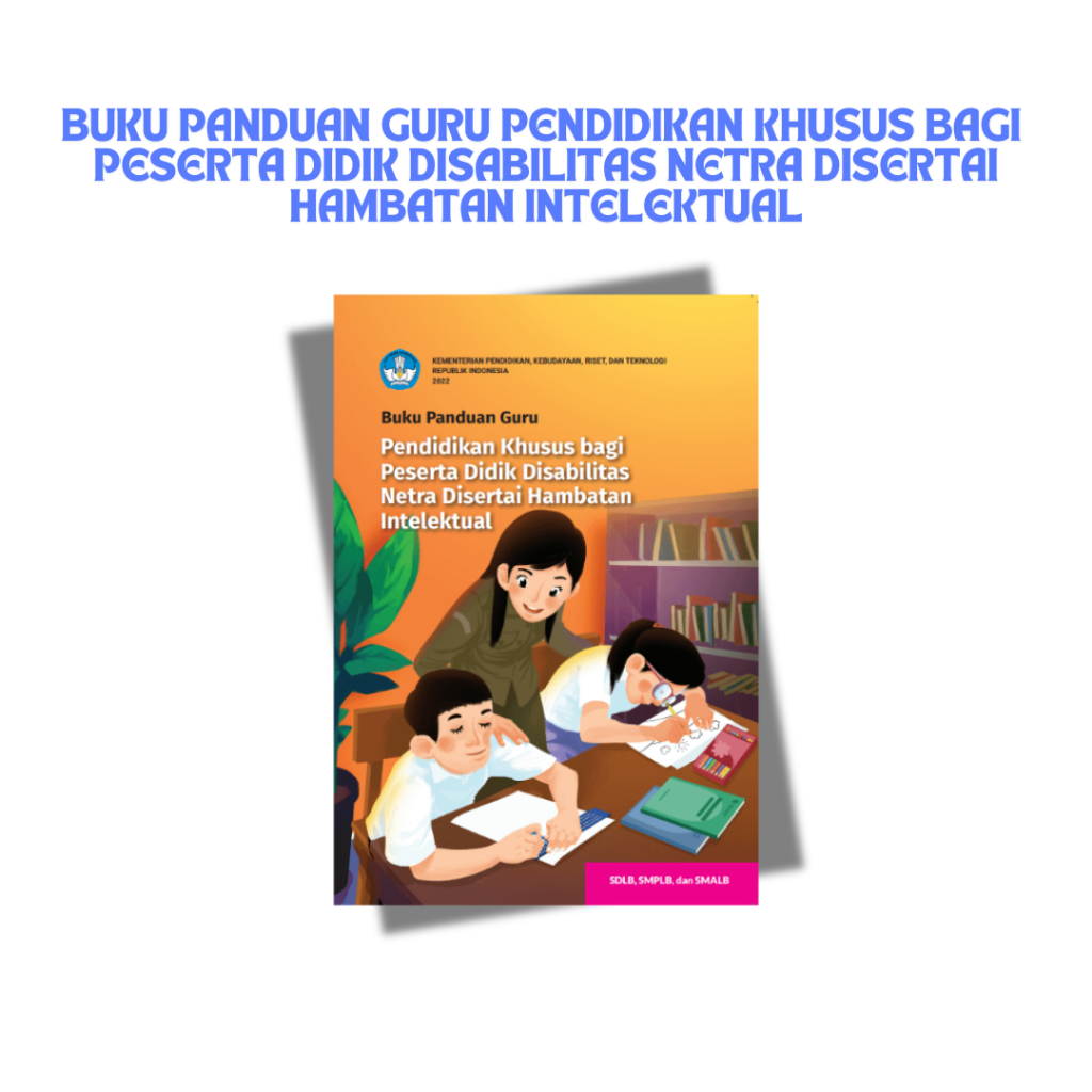 Special Educational Teacher's Guide for Participants, Netra Disability ...