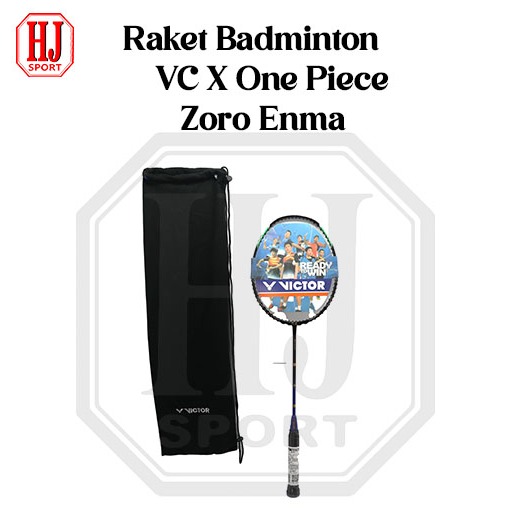 Racket Badminton VC X One Piece Zoro Enma Grade Ori Bonus Bag | Shopee ...
