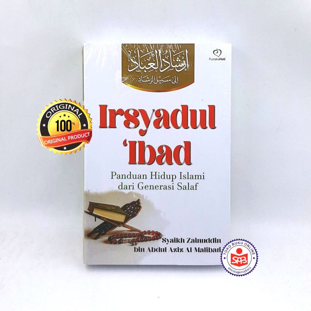 Irsyadul Ibad Islamic Life Guide from the Salaf Generation - Shaykh ...
