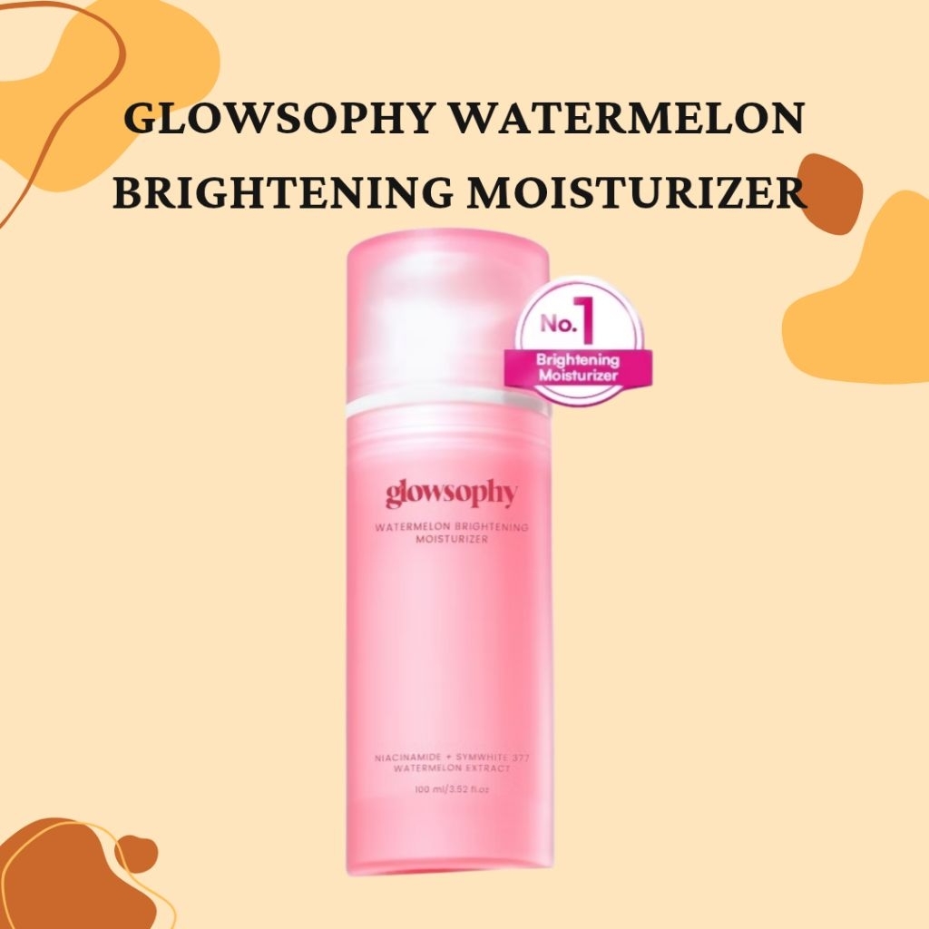 Glowsophy Watermelon Brightening Moisturizer | Shopee Malaysia
