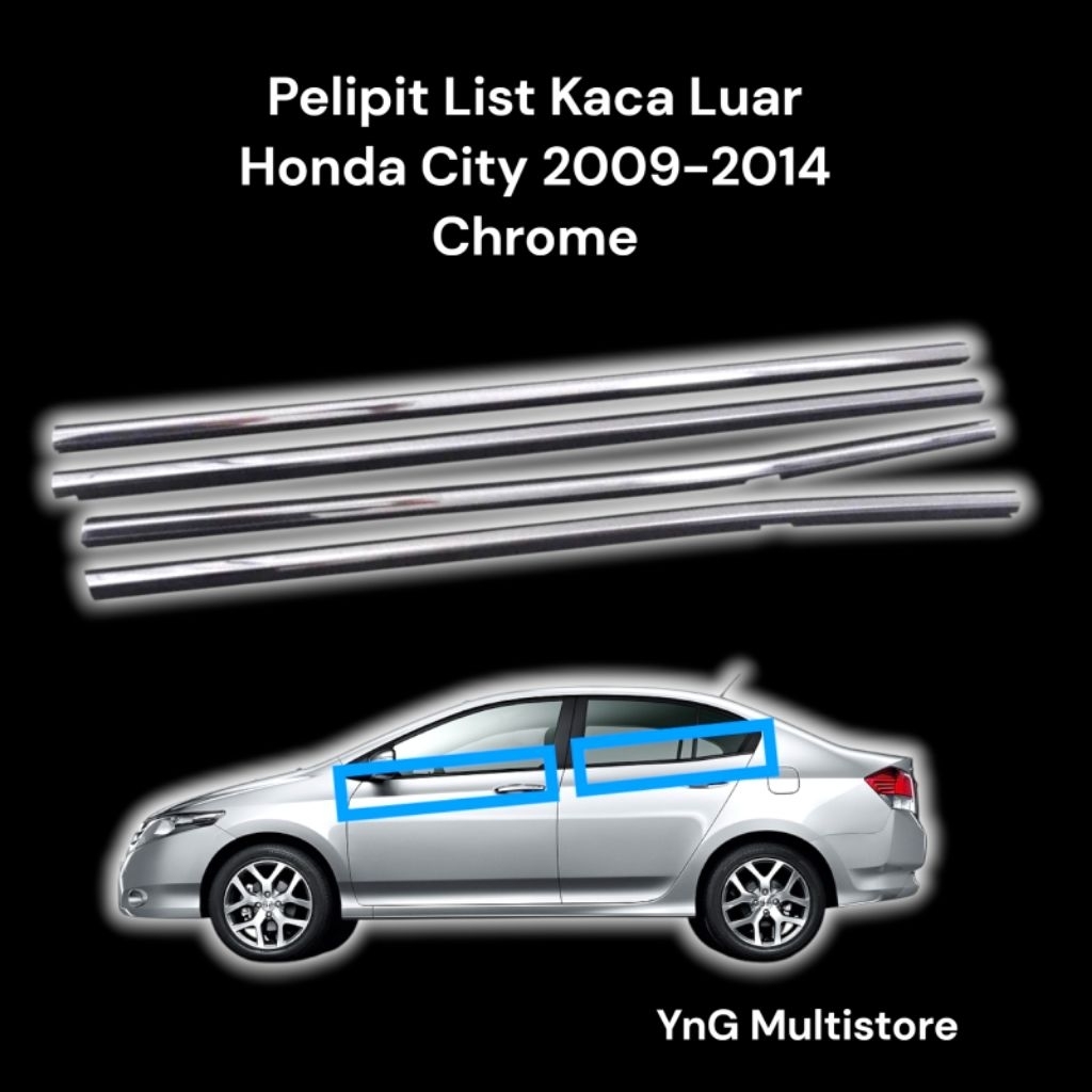 Chrome outer glass seam for Honda City 2009-2014 | Shopee Malaysia