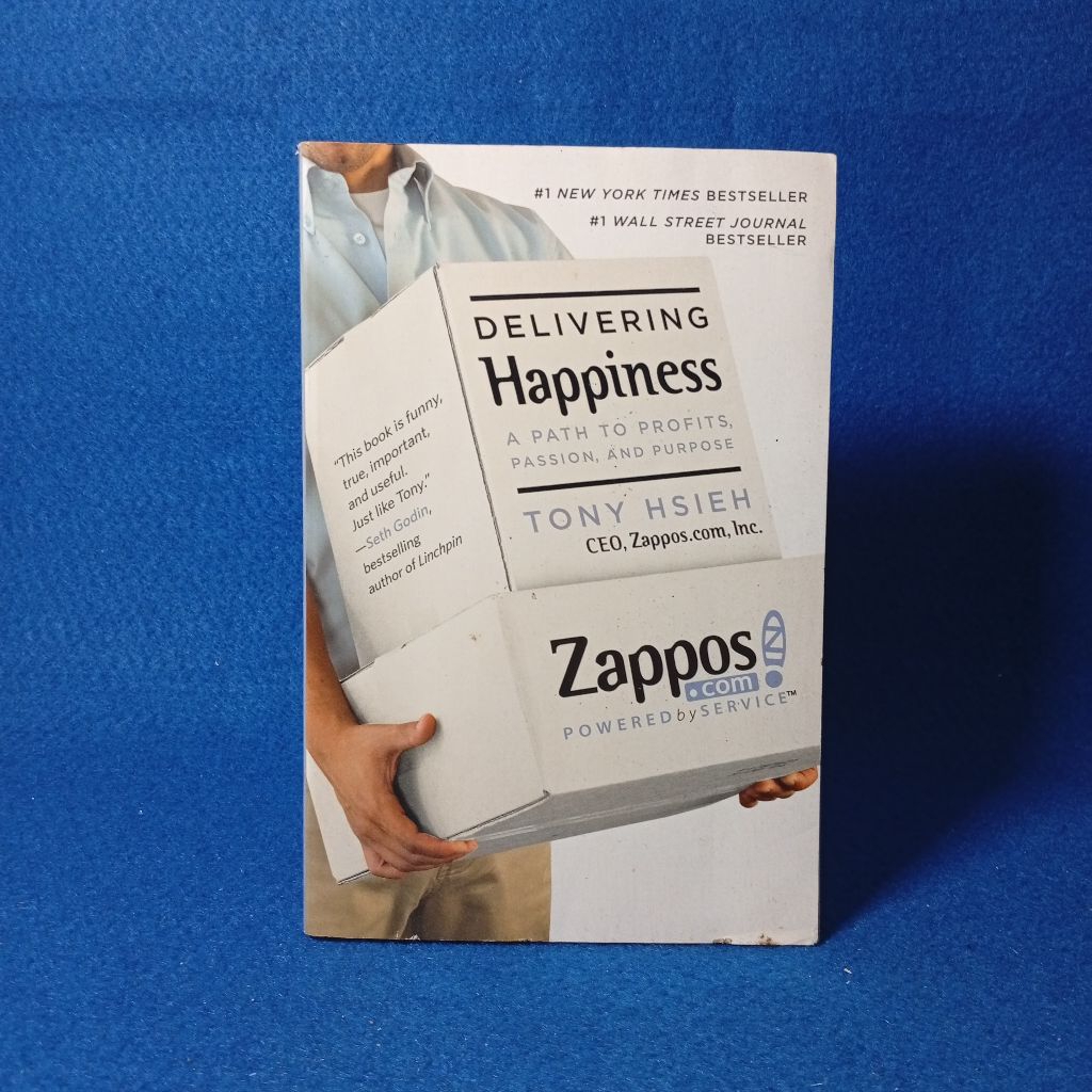 Delivering Happiness: A Path to Profits, Passion, and PURPOSE by Tony ...