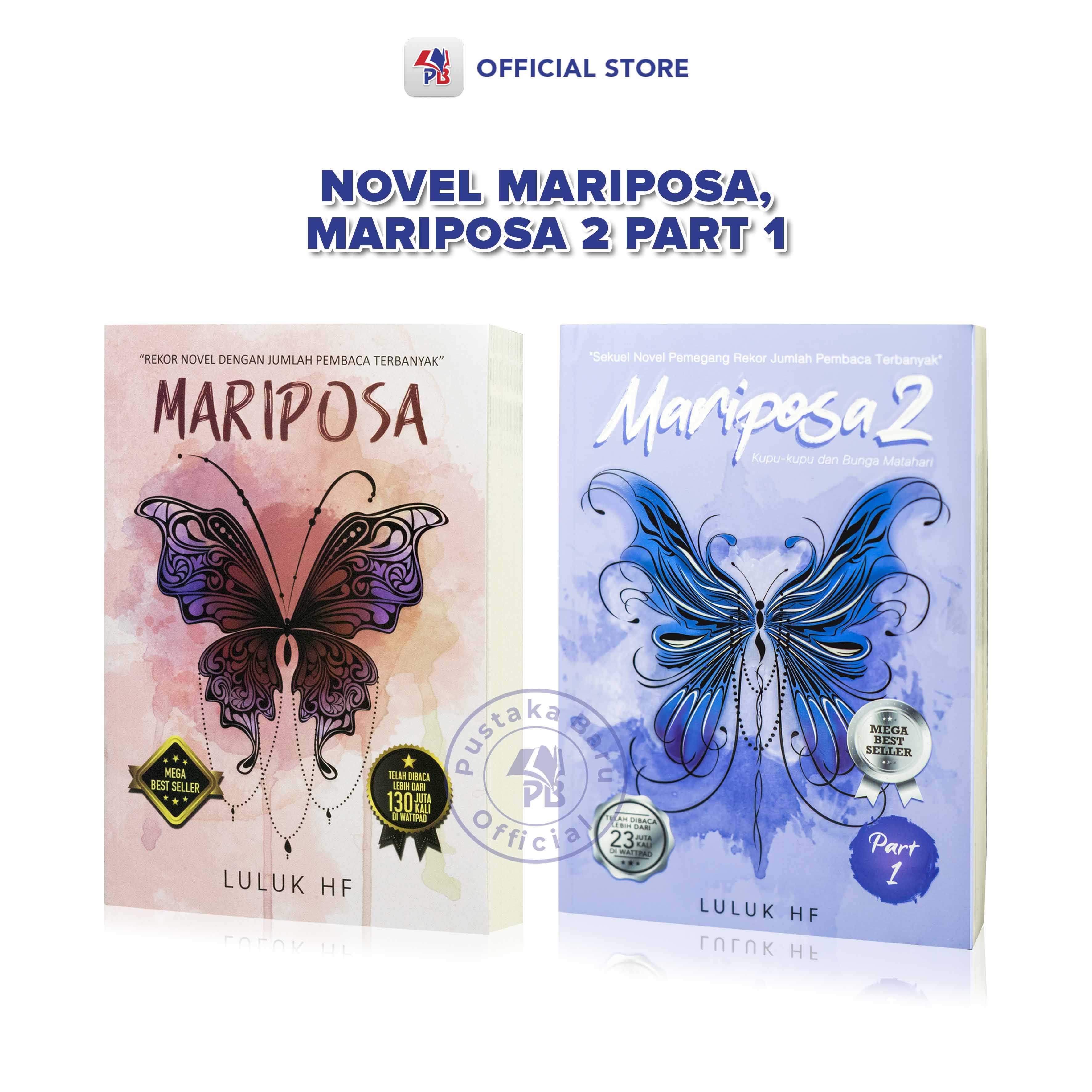 Mariposa / Mariposa Novel Book Part 1 / Mariposa Part 2 / Luluk HF ...