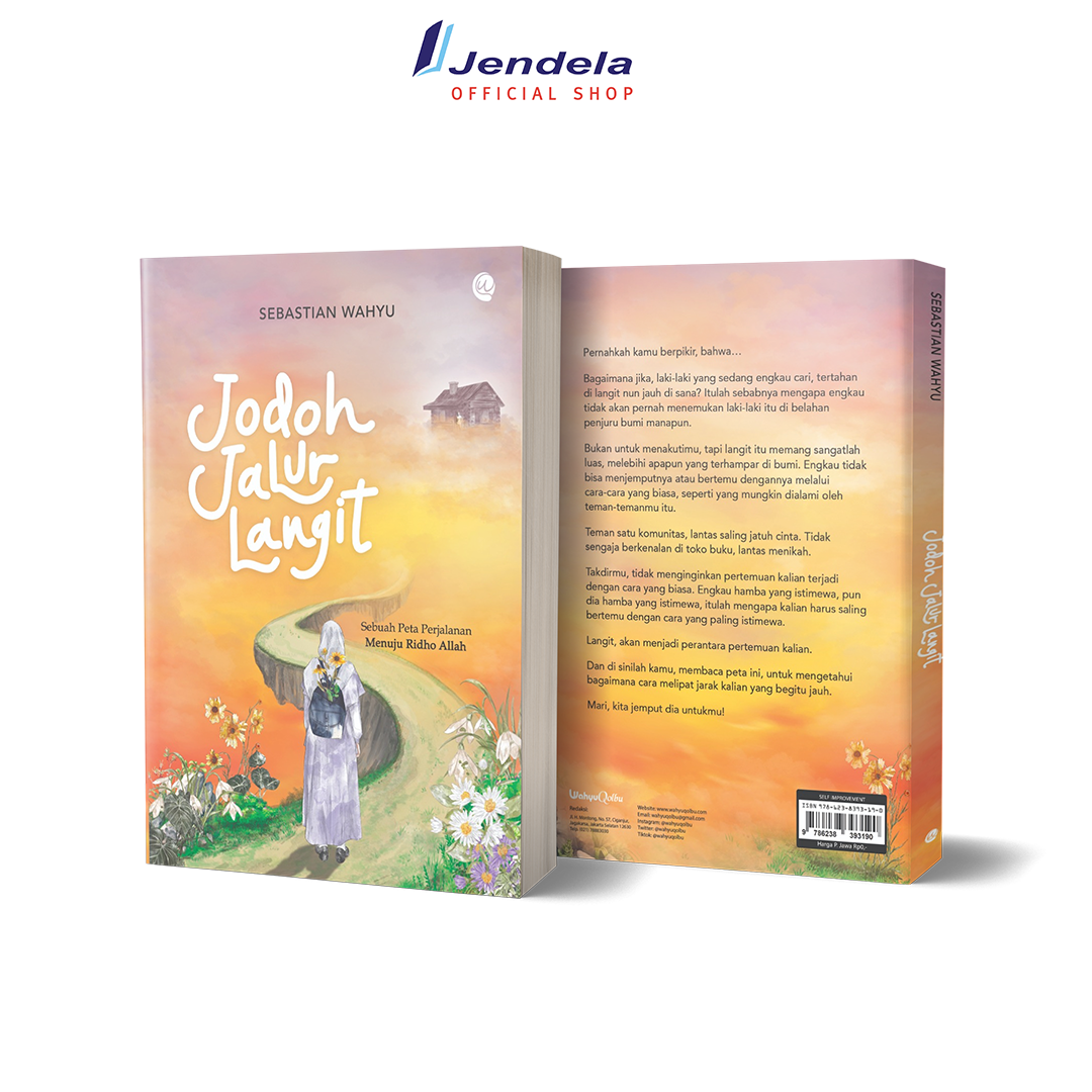 Sky Path Soulmate Motivational Book - A Journey Map Towards God's Ridho By Sebastian Wahyu ...