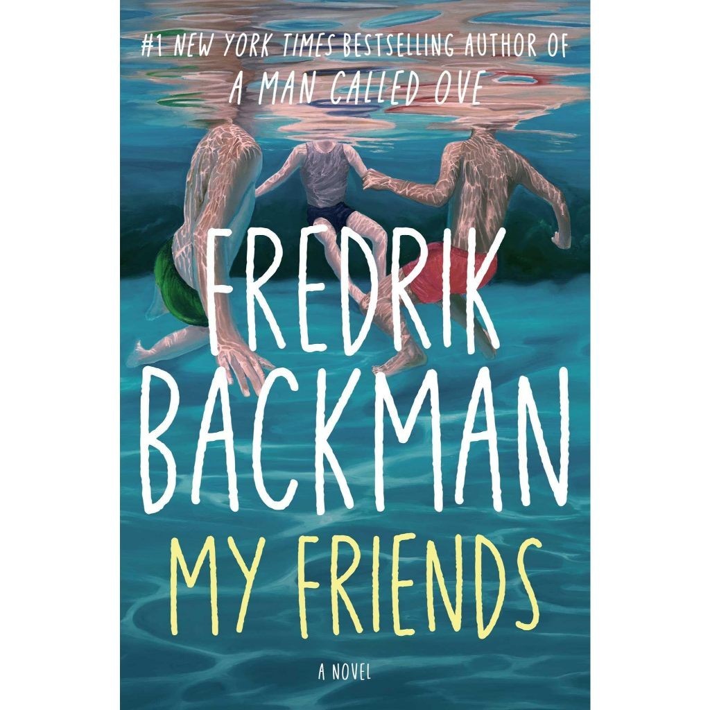 Popular!! My Friends by Fredrik Backman[(Eng/in) | Shopee Malaysia