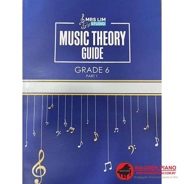 Music Theory Guide Grade 6 (Part 1), Grade 7 (Part 1), Grade 6-8 (Part ...