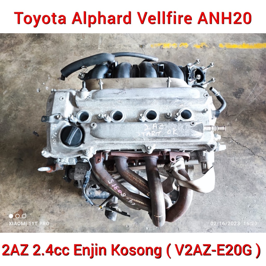 🇯🇵🇯🇵 Toyota 2AZ 2.4L 2WD Enjin Kosong / Empty Engine For : Toyota Alphard Vellfire ANH20 ...