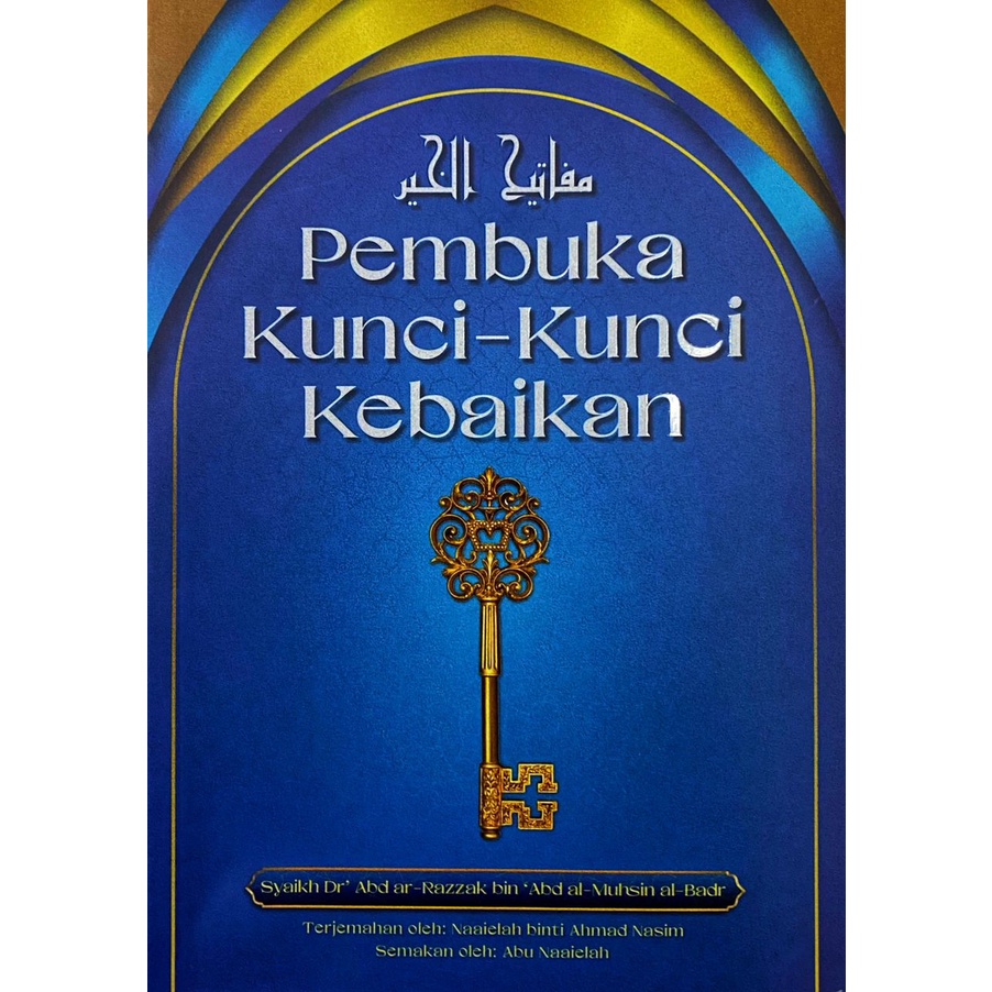 Pembuka Kunci Kunci Kebaikan Terjemahan Mafatih Al Khair - Dr. Abdul ...