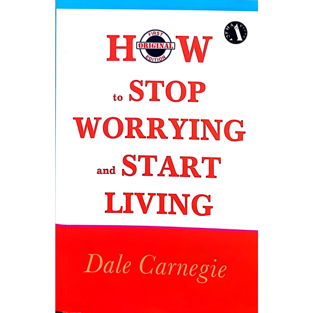 How to Stop Worrying and Start Living ( Ajfha Press ) | Shopee Malaysia