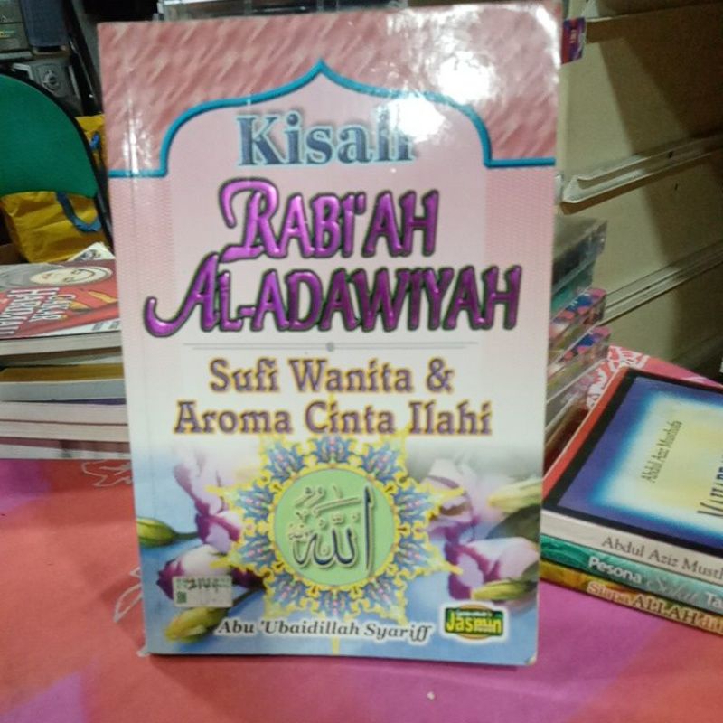 buku motivasi agama "kisah rabiah al adawiyah" pengarang abu ubaidillah ...