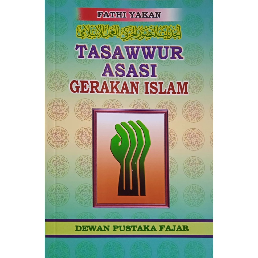 TASAWWUR ASASI GERAKAN ISLAM, Fathi Yakin (FAJAR) | Shopee Malaysia