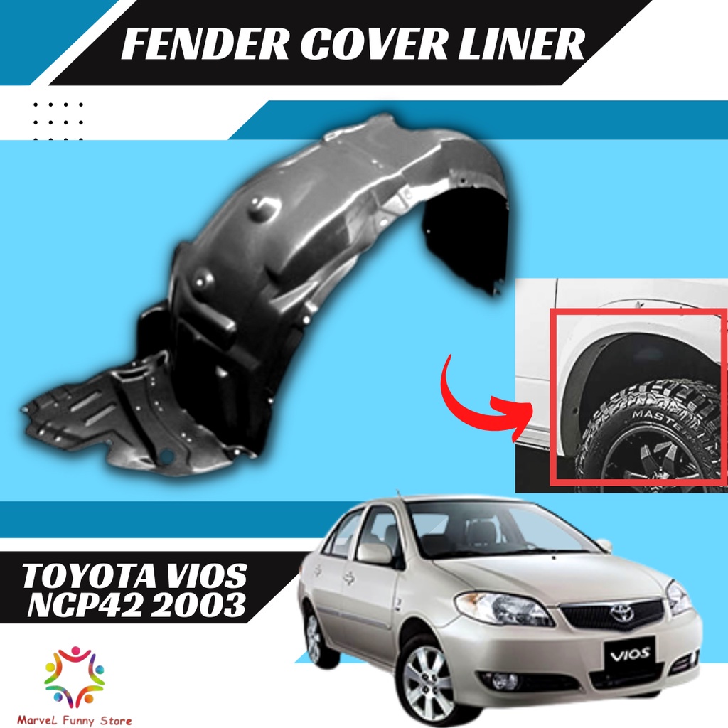 Toyota Vios Ncp42 2003 Fender Cover Liner Protector Daun Pisang ...