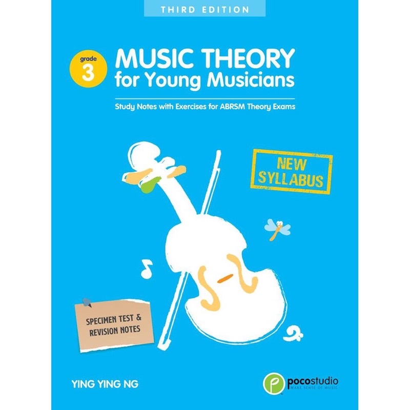 POCO MUSIC THEORY for Young Musicians Grade 3 Ying Ying Ng Poco Studio ...