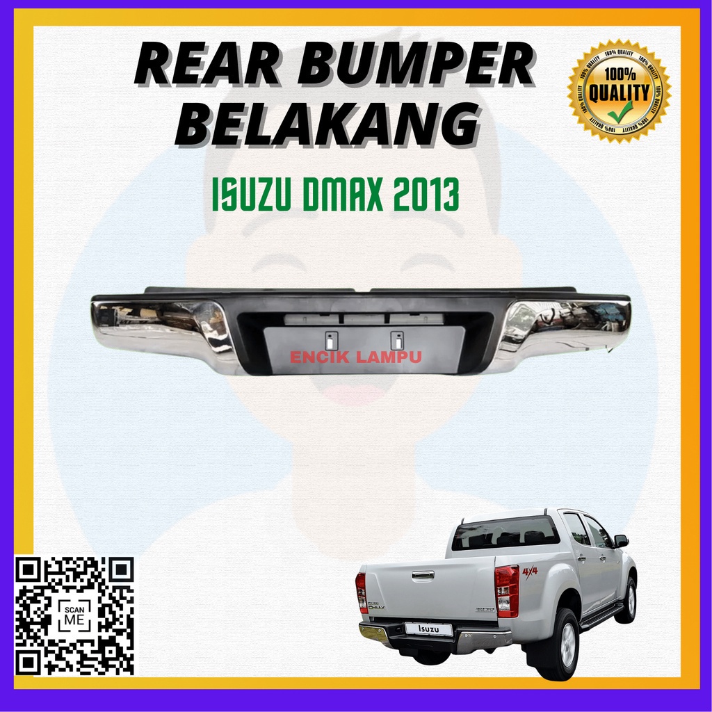 ISUZU DMAX 2013 REAR BUMPER CHROME BELAKANG BUMPER BARU 100% NEW HIGH ...