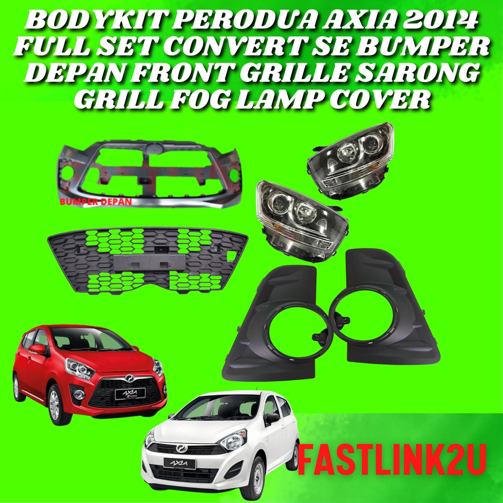 Fastlink Bodykit Perodua Axia 2014 Full Set Convert Se Bumper Depan ...