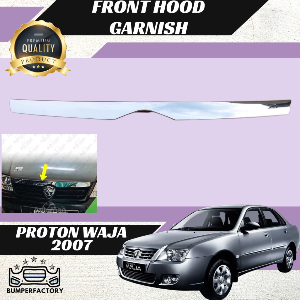Proton Waja Campro 2007 Front Depan Hood Garnish Bonnet Chrome Moulding ...
