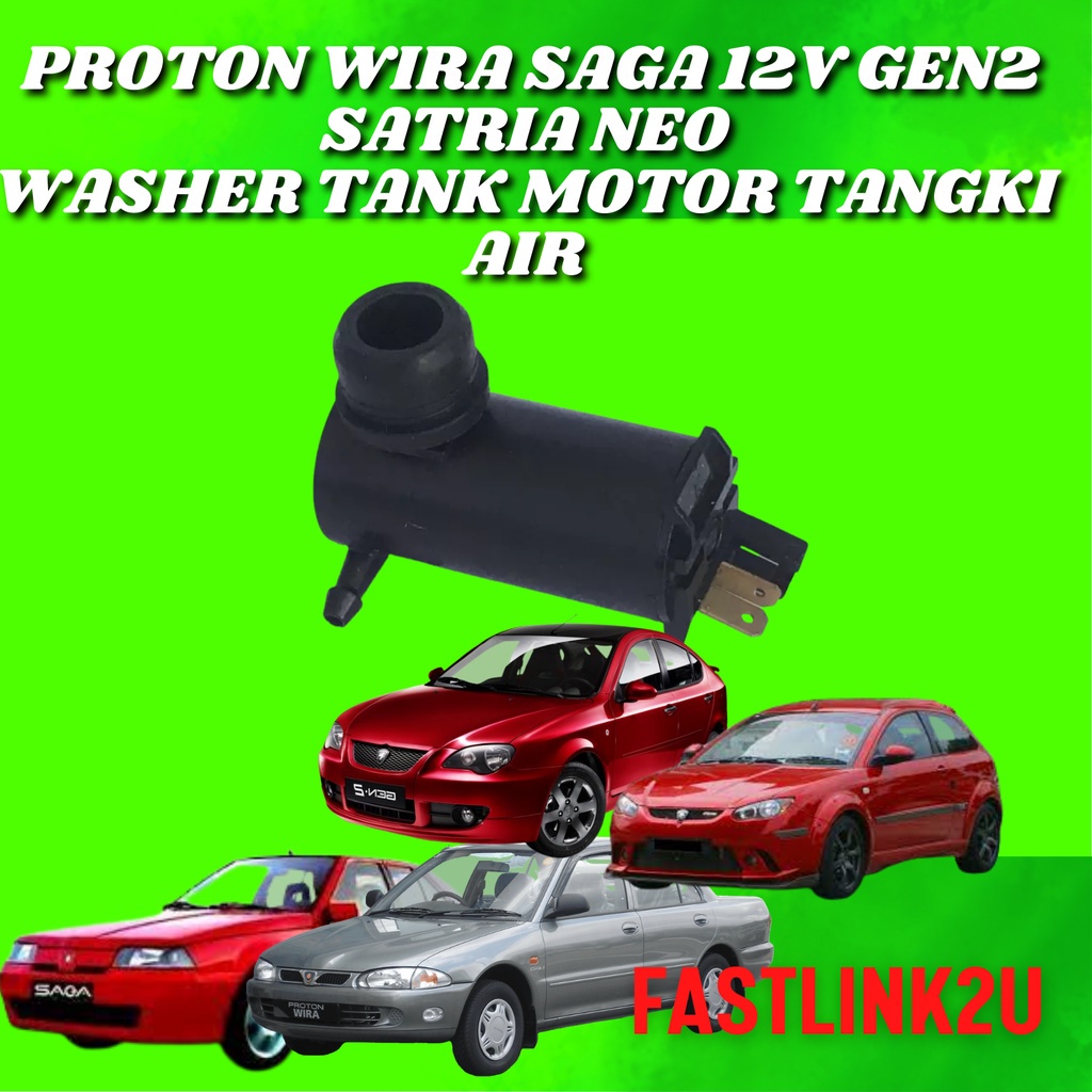 Fastlink Proton Wira Saga 12V Gen2 Satria Neo Washer Tank Motor Tangki ...