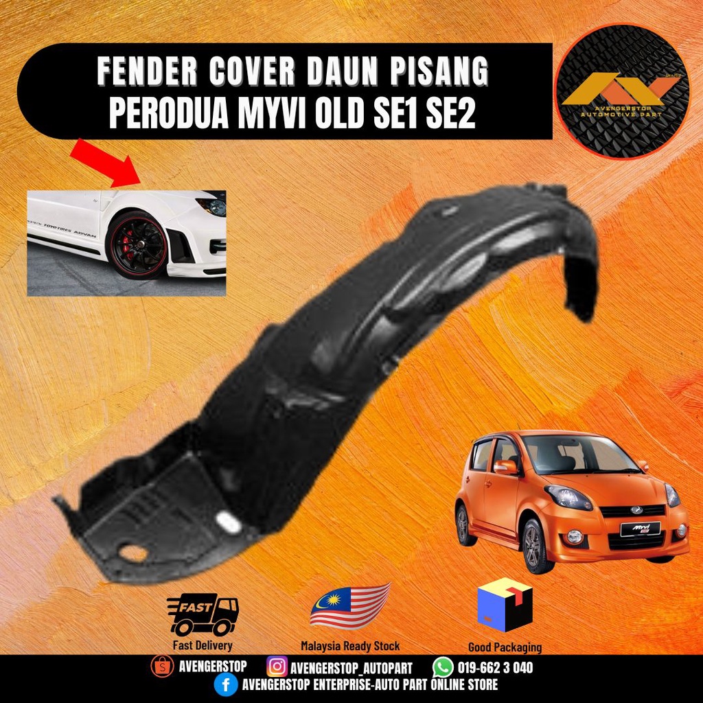 PERODUA MYVI 2005 2008 OLD SE1 SE2 FENDER COVER LINER DAUN PISANG ...