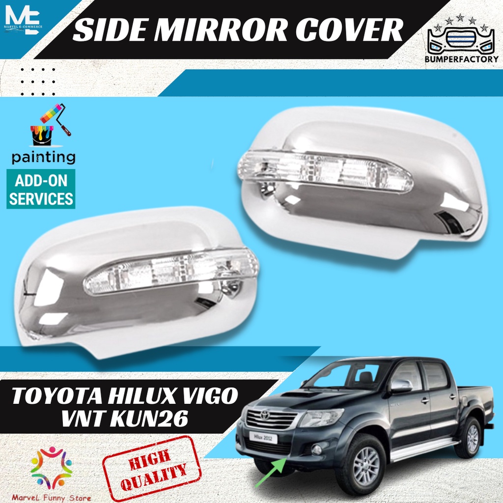 Toyota Hilux 2011 Vnt Kun26 Vigo Side Mirror Cover With Hole Signal Chrome 100 New High Quality Shopee Malaysia
