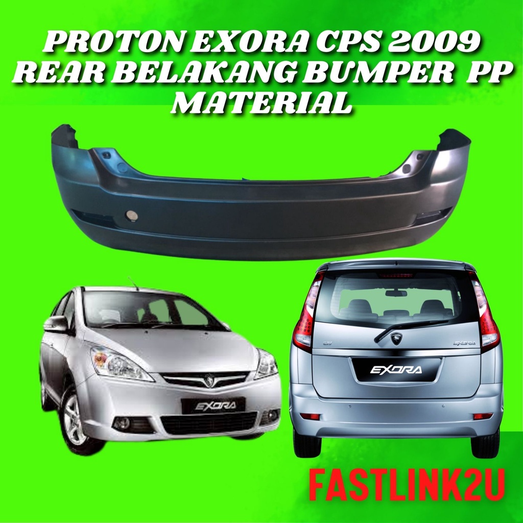Fastlink Proton Exora 2009 Cps Rear Bumper Belakang PP Material 100% ...