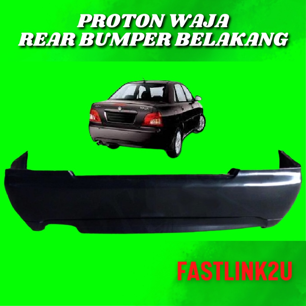 Fastlink Proton Waja 2000 Front Bumper Depan & Rear Bumper Belakang PP ...