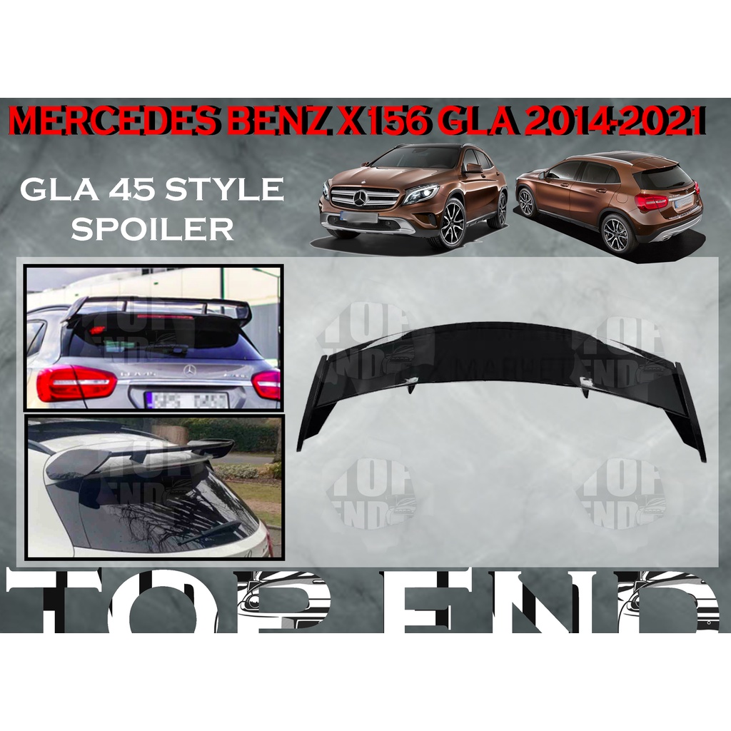 MERCEDES BENZ X156 GLA 2015 2019 GLA 45 STYLE SPOILER TOP SPOILER GLASS ...