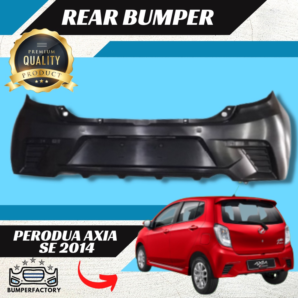 Perodua Axia 2014 Se Rear Bumper Belakang Fastlink | Shopee Malaysia