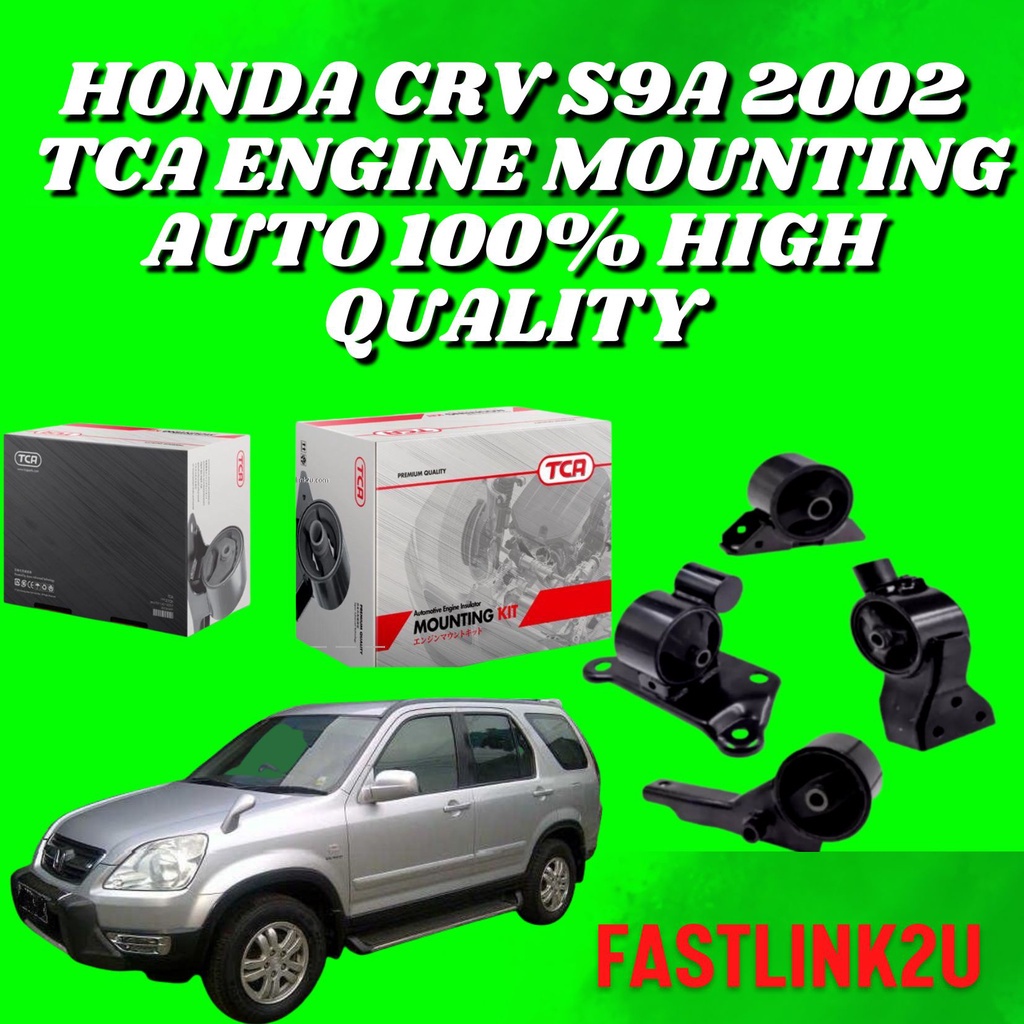 Honda Crv S9A 2002 Tca Engine Mounting Kit Set 100% High Quality ...