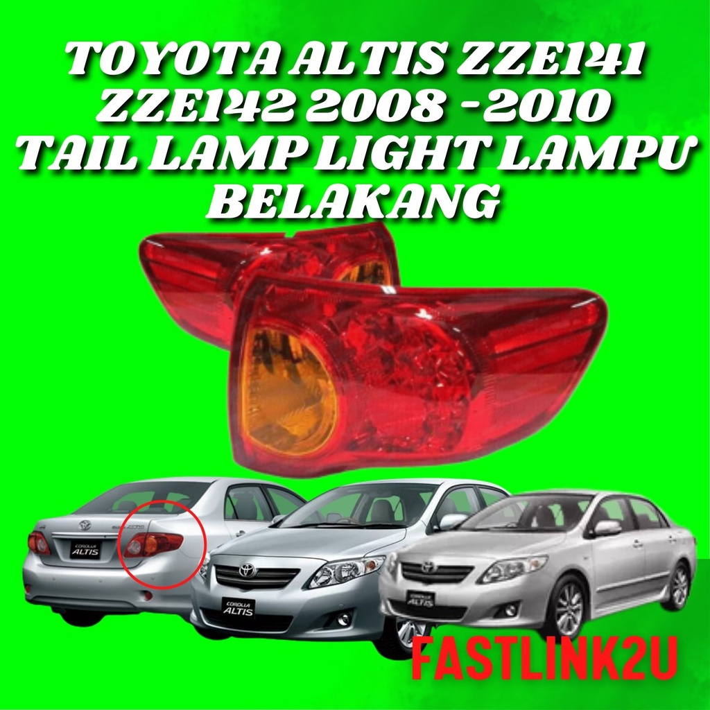 Toyota Corolla Altis Zze141 Zze142 2008 -2010 Tail Lamp Lampu Belakang ...