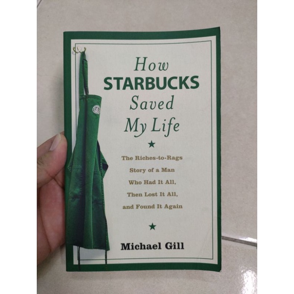 [BB] [Clearance Sale] How Starbucks Saved My Life by Michael Gates Gill ...