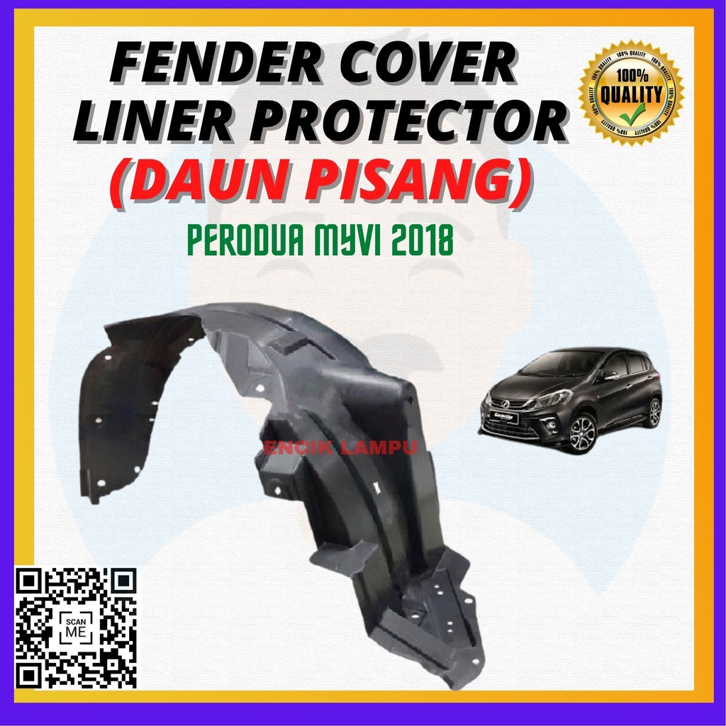 PERODUA MYVI G3 2018 FENDER COVER LINER PROTECTOR DAUN PISANG 100% NEW ...