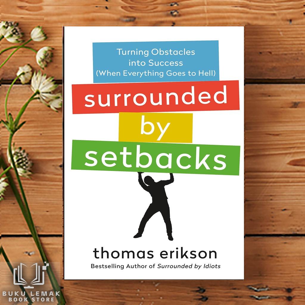 Surrounded by Setbacks by Thomas Erikson | Shopee Malaysia