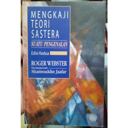 Buku Mengkaji Teori Sastera ( ROGER WEBSTER ) | Shopee Malaysia