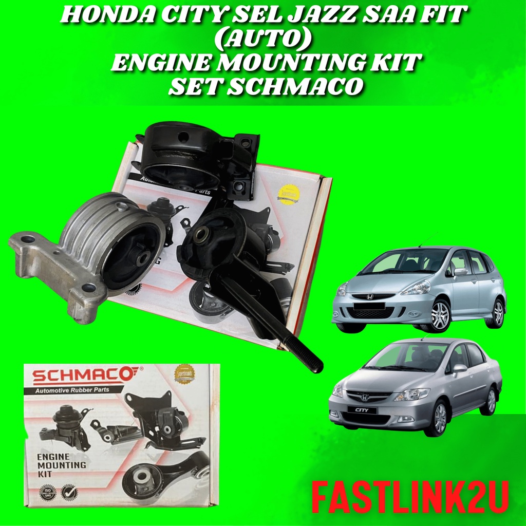 Honda City Sel Jazz Saa Fit (At) Schmaco Engine Mounting Kit | Shopee Malaysia