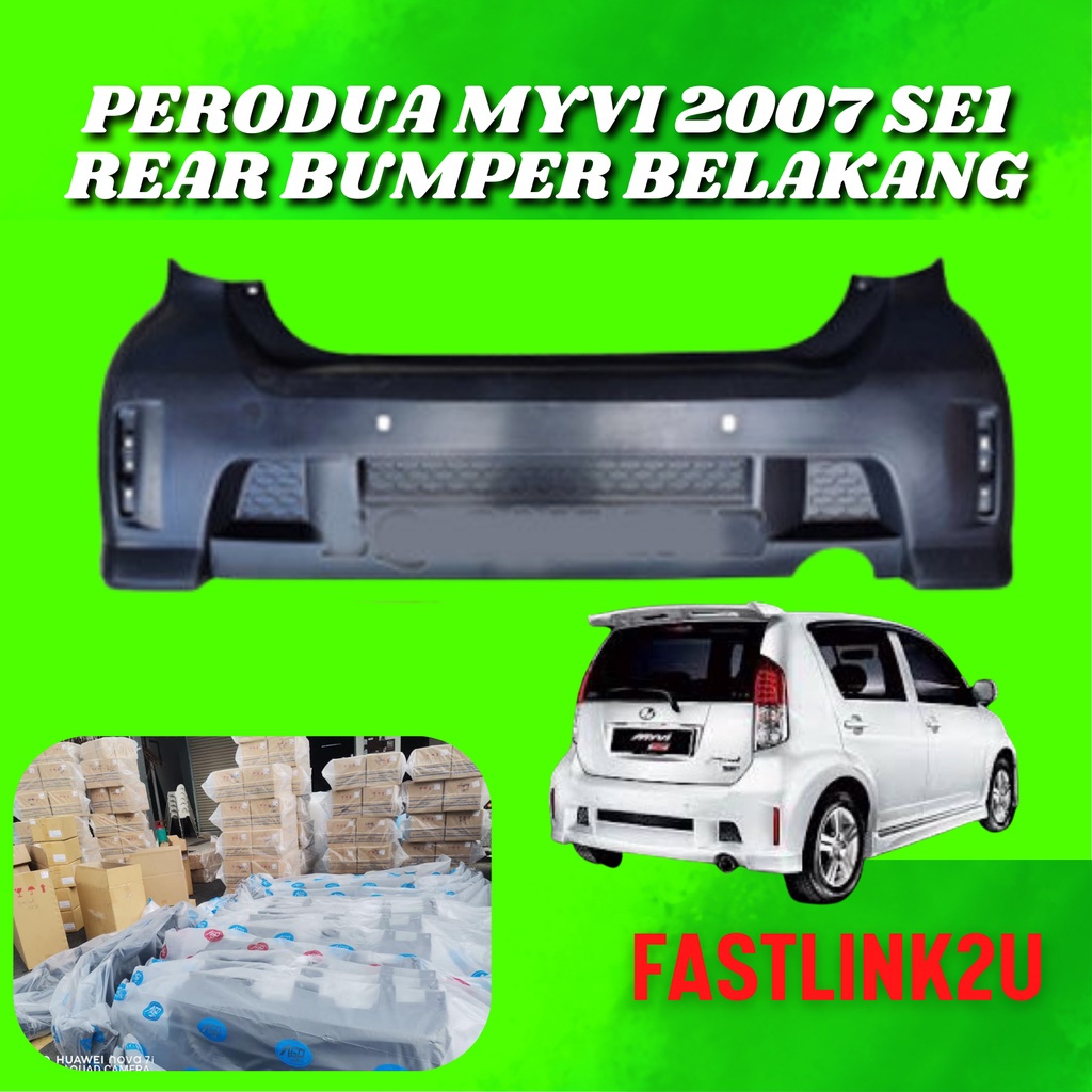 Fastlink Perodua Myvi Se 1 Se1 2007 Rear Bumper Belakang PP Material ...