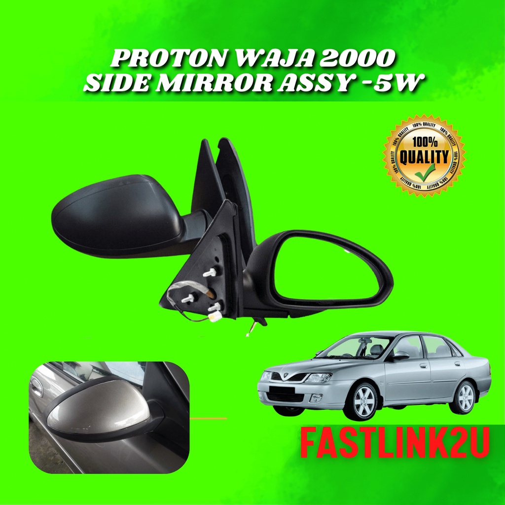 Proton Waja 2000 Side Mirror Sisi Cermin 5 Wire Autoflip 100% New Baru ...