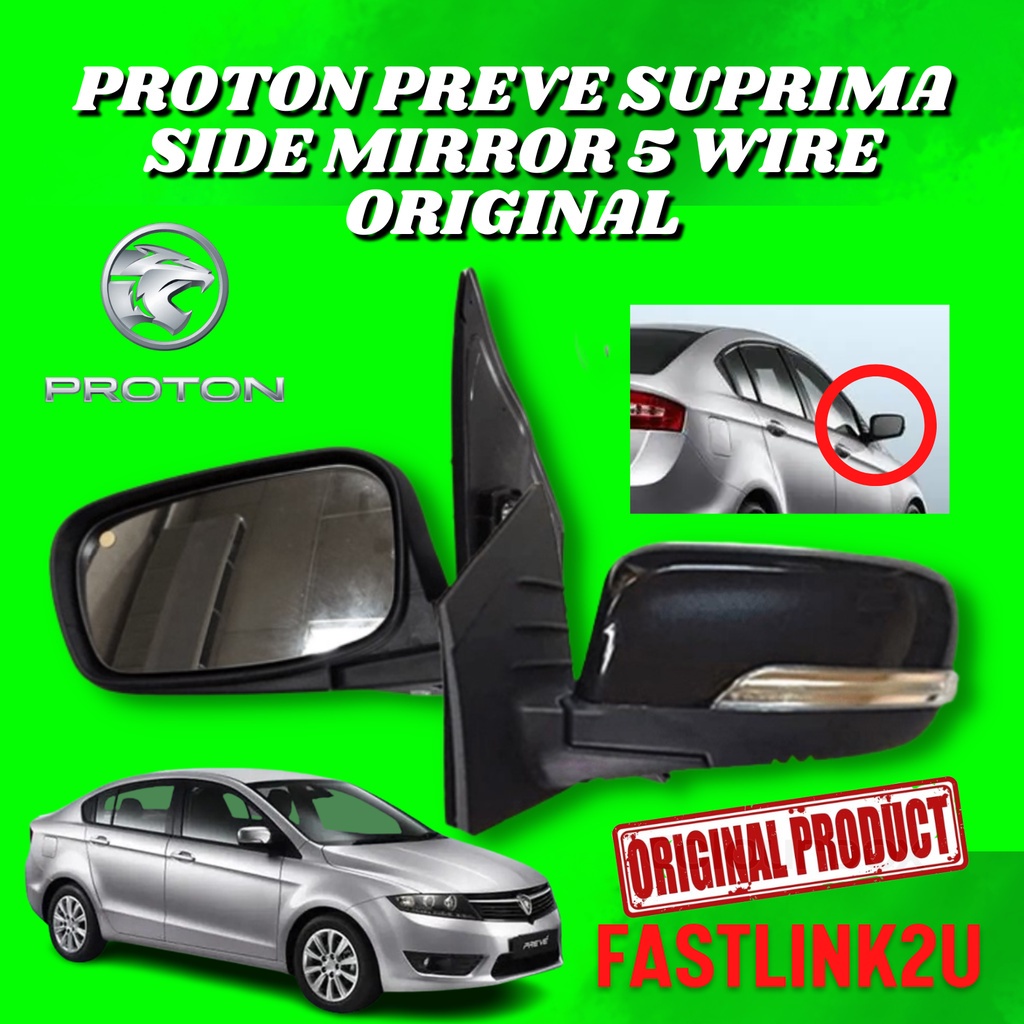 Proton Preve Suprima Side Mirror 5 Wire Original Proton 100% New Baru ...