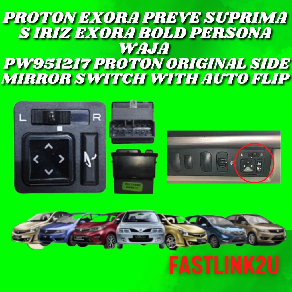 Pw951217 Proton Original Side Mirror Switch Proton Exora Preve Suprima ...