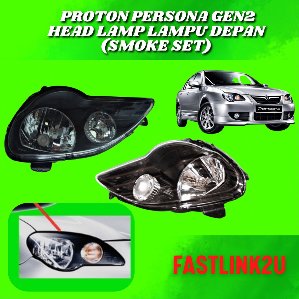 Proton Persona Gen2 Head Lamp Lampu Kereta Headlamp Front Lamp Lights ...