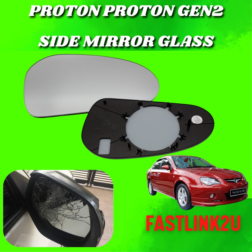 Proton Gen2 Persona 2004 - 2008 Side Mirror Glass Cermin | Shopee Malaysia