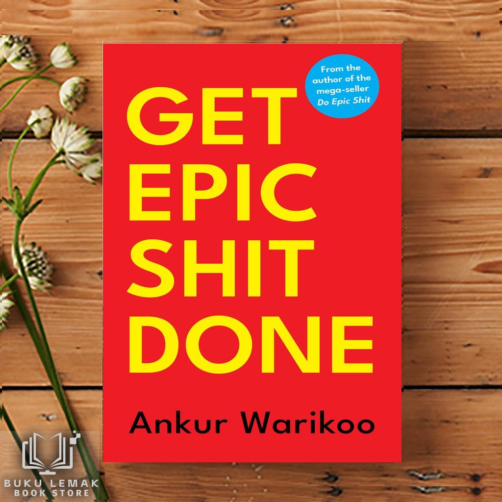 Get Epic Shit Done by Ankur Warikoo | Shopee Malaysia