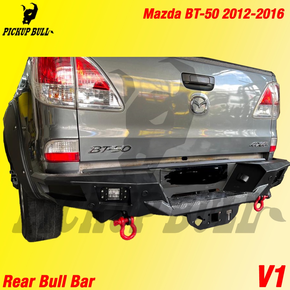 Ford Ranger T6 T7 T8 rear bull bar/Mazda BT50 2012-2016 Rear Bull Bar ...